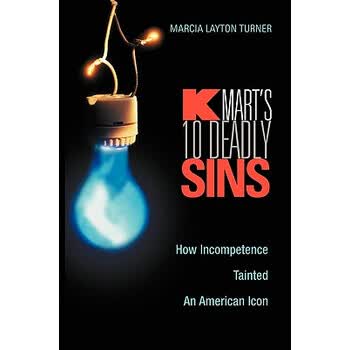 【】Kmart'S Ten Deadly Sins: How