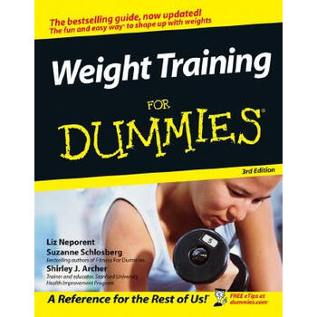 【】Weight Training For Dummies, 3R