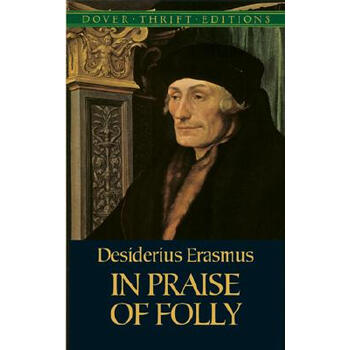 【】In Praise of Folly