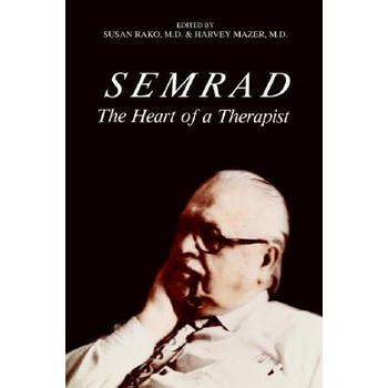 【】Semrad: The Heart of a Therapist