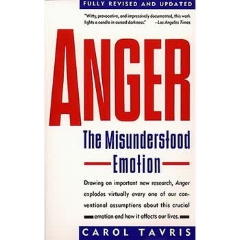 【】Anger: The Misunderstood Emotion