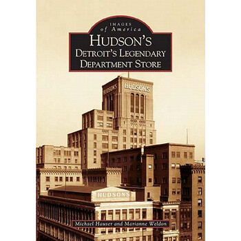 【】Hudson's:: Detroit's Legendary
