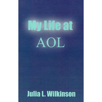 【】My Life at AOL