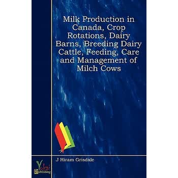 【】Milk Production in Canada, Crop