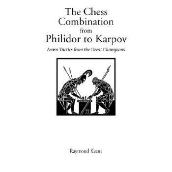 【】The Chess Combination from Philidor to