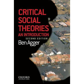 【】Critical Social Theories: A