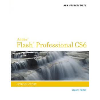 【】New Perspectives on Adobe Flash