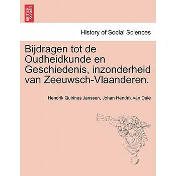 【】Bijdragen Tot de Oudheidkunde En