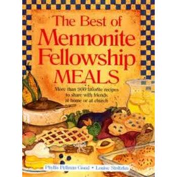 【】The Best of Mennonite Fellowship