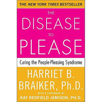 The Disease to Please: Curing the People-Ple...