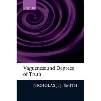 Vagueness and Degrees of Truth