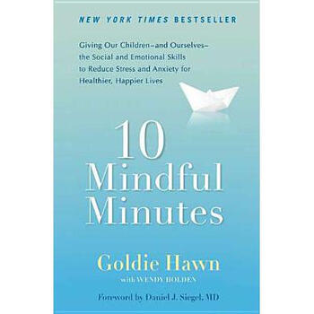 10 Mindful Minutes: Giving Our Children--And...