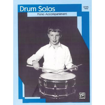 【】Drum Solos: Level II Piano Acc.