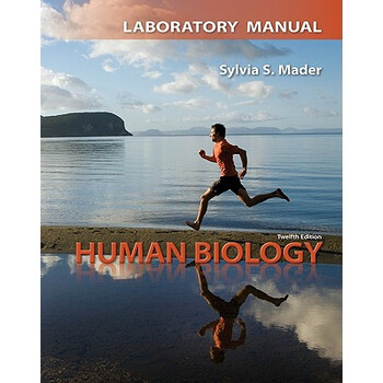 【】Human Biology: Laboratory Manual