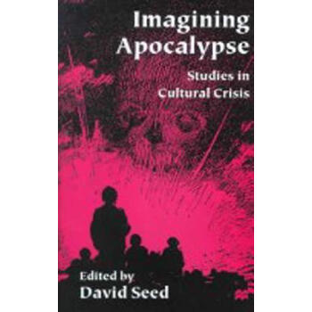 【】Imagining Apocalypse: Studies in