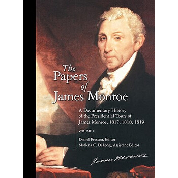 【】The Papers of James Monroe: A