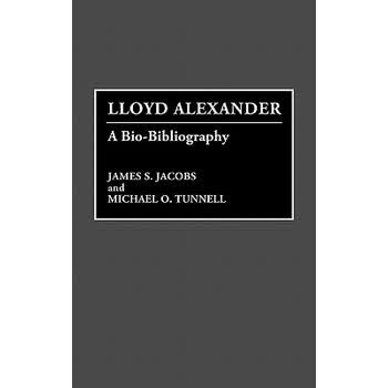 【】Lloyd Alexander Bio Biblio