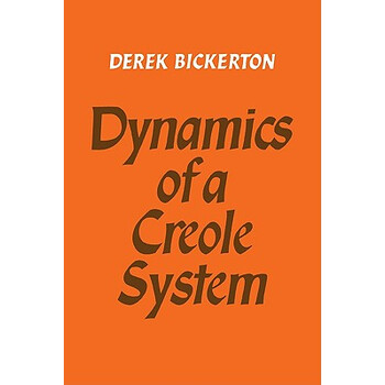 【】Dynamics of a Creole System