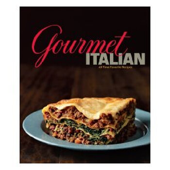 【】Gourmet Italian: All-Time Favorit