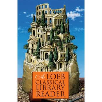 【】A Loeb Classical Library Reader