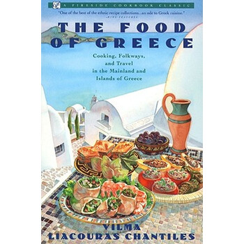 【】Food of Greece: Cooking, Folkways, and