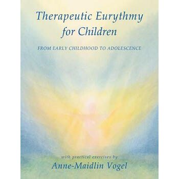 【】Therapeutic Eurythmy for Children
