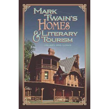 【】Mark Twain's Homes & Literary