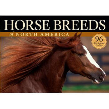 Horse Breeds of North America: The Pocket Gu...
