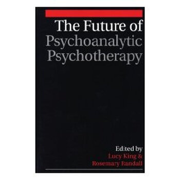 【】The Future Of Psychoanalyti