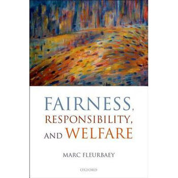 Fairness, Responsibility, and Welfare