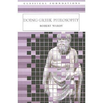 Doing Greek Philosophy