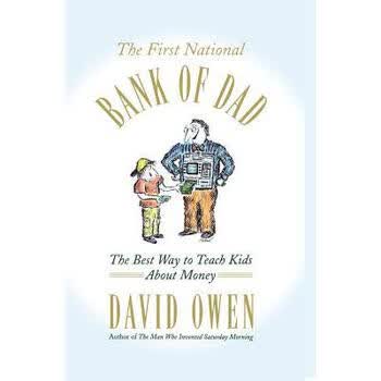 The First National Bank of Dad: The Best Way...