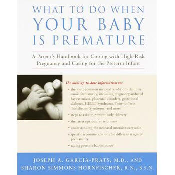 What to Do When Your Baby Is Premature: A Pa...