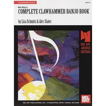 【】Complete Clawhammer Banjo Book
