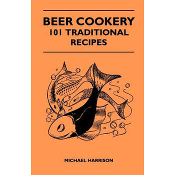 【】Beer Cookery - 101 Traditional