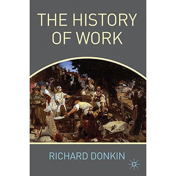 【】The History of Work