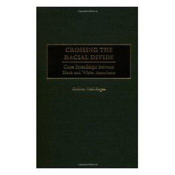 【】Crossing the Racial Divide: Clo