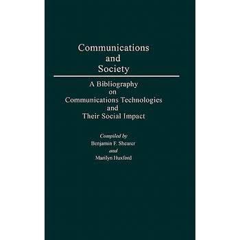 【】Communications and Society: A
