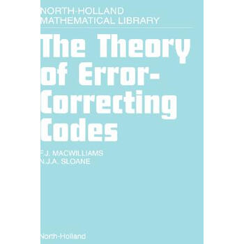 The Theory of Error-Correcting Codes: Volume 16