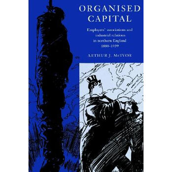 【】Organised Capital: Employers'