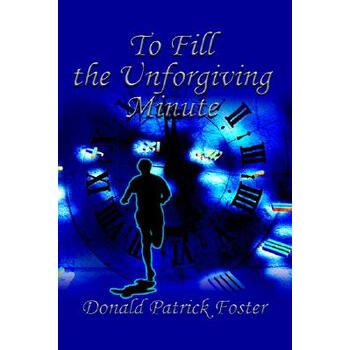 【】To Fill the Unforgiving Minute