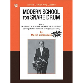 【】Modern School for Snare Drum: Combined