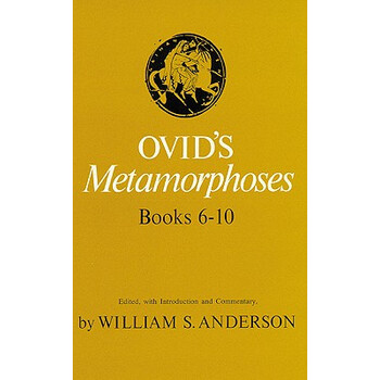 【】Ovid's Metamorphoses, Books 6-10