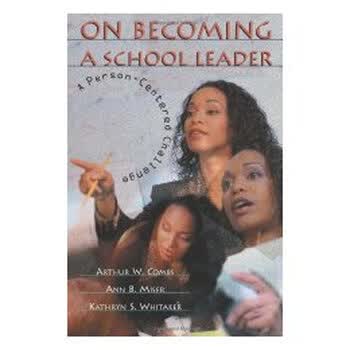 【】On Becoming a School Leader: A