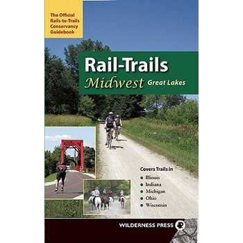 【】Rail-Trails Midwest Great Lakes