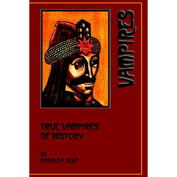 【】True Vampires of History