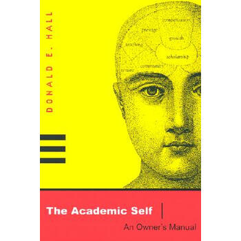 【】Academic Self: An Owner's Manual