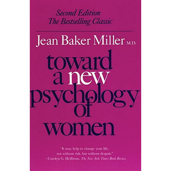 【】Toward a New Psychology of Women