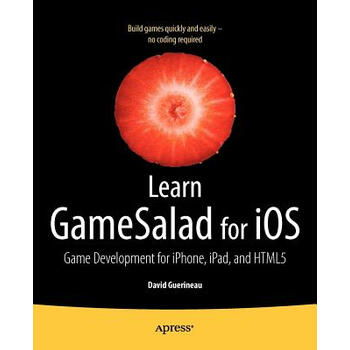 【】Learn Gamesalad for IOS: Ga
