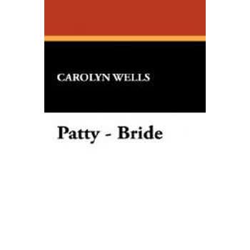 【】Patty - Bride